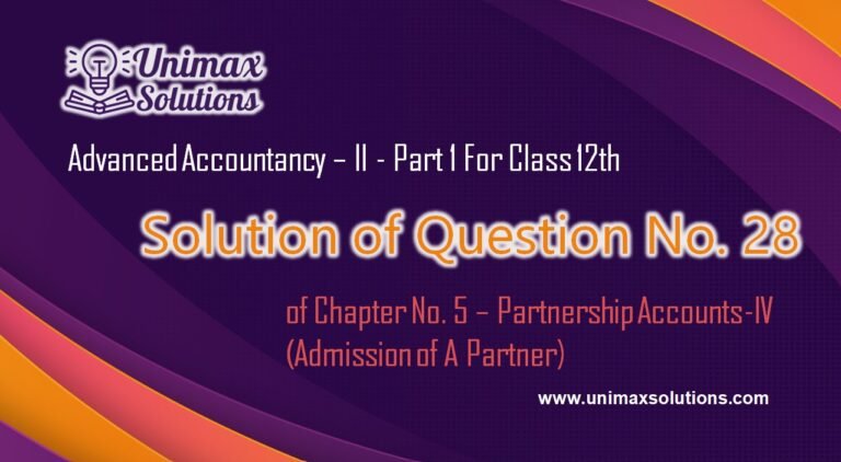 Question 28 Chapter 5 – Class 12 Part 1 Unimax